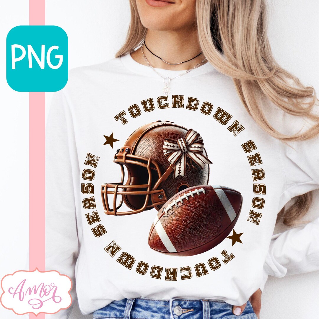 DIGITAL DOWNLOAD Touchdown Season T-shirt PNG Sublimation Design ...