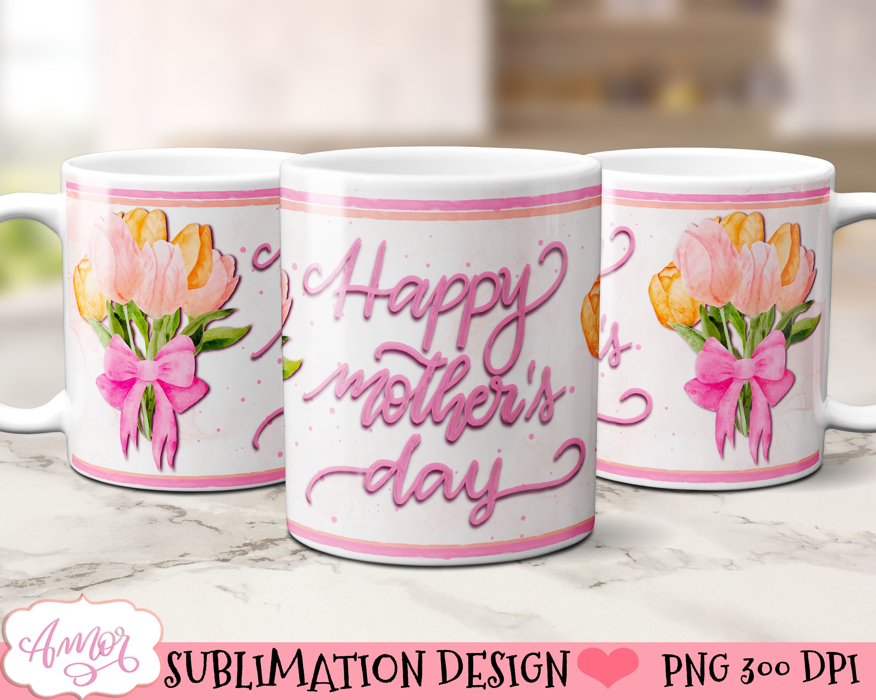 Happy Mother's Day Mug Template for Sublimation, Watercolor Pink Tulips ...