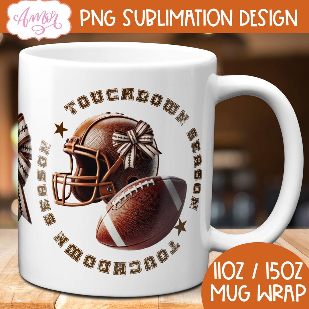 DIGITAL DOWNLOAD Touchdown Season Mug Wrap Sublimation American ...