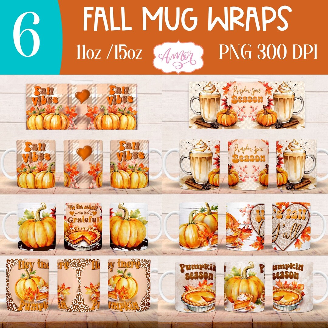 Bundle of 6 Fall Mug Wraps for Sublimation, Pumpkin Pie 11oz 15oz ...