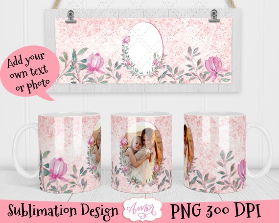 Pink Flowers Photo Mug Template for Sublimation Floral Full - Etsy