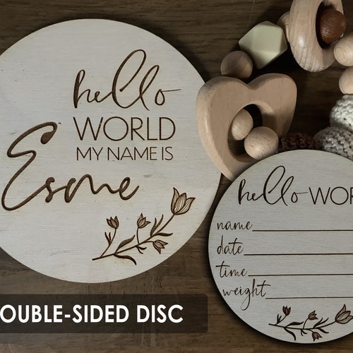 Personalized Baby Name Disc/ Hello World My Name is / Wooden - Etsy