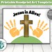 Jesus is Alive Easter Handprint Art Cross Christian Homeschool ...