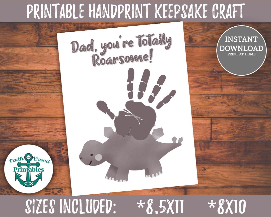 Handprint Gift for Dad You're Totally Roarsome Dinosaur Printable ...