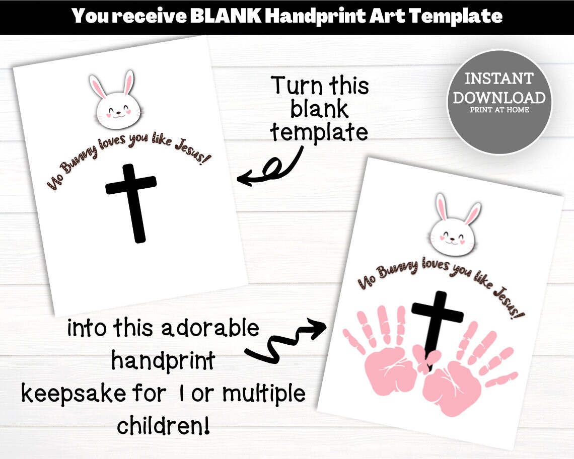 Easter Bunny Art Print: No Bunny Loves You Like Jesus | Handprint Craft ...