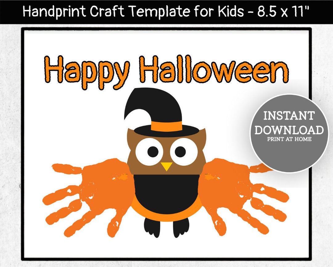 Owl Handprint Craft, Halloween Printable, Happy Halloween Owl Handprint ...