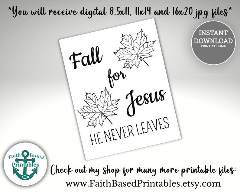 Fall for Jesus He Never Leaves Printable Christian Wall Art | Etsy