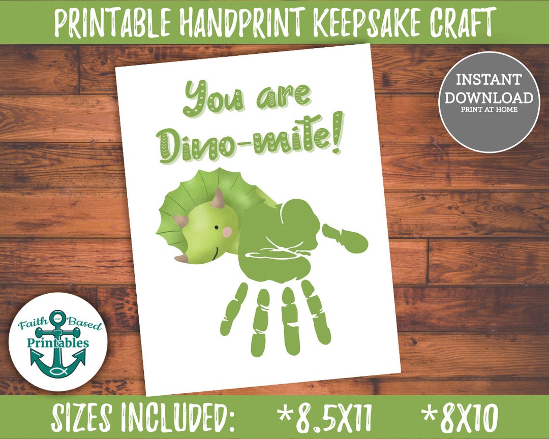 Printable Handprint Craft You Are Dino-mite Birthday Card Father's Day ...