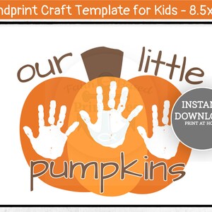 Our Little Pumpkins Handprint Craft for Multiple Children, Handprint ...