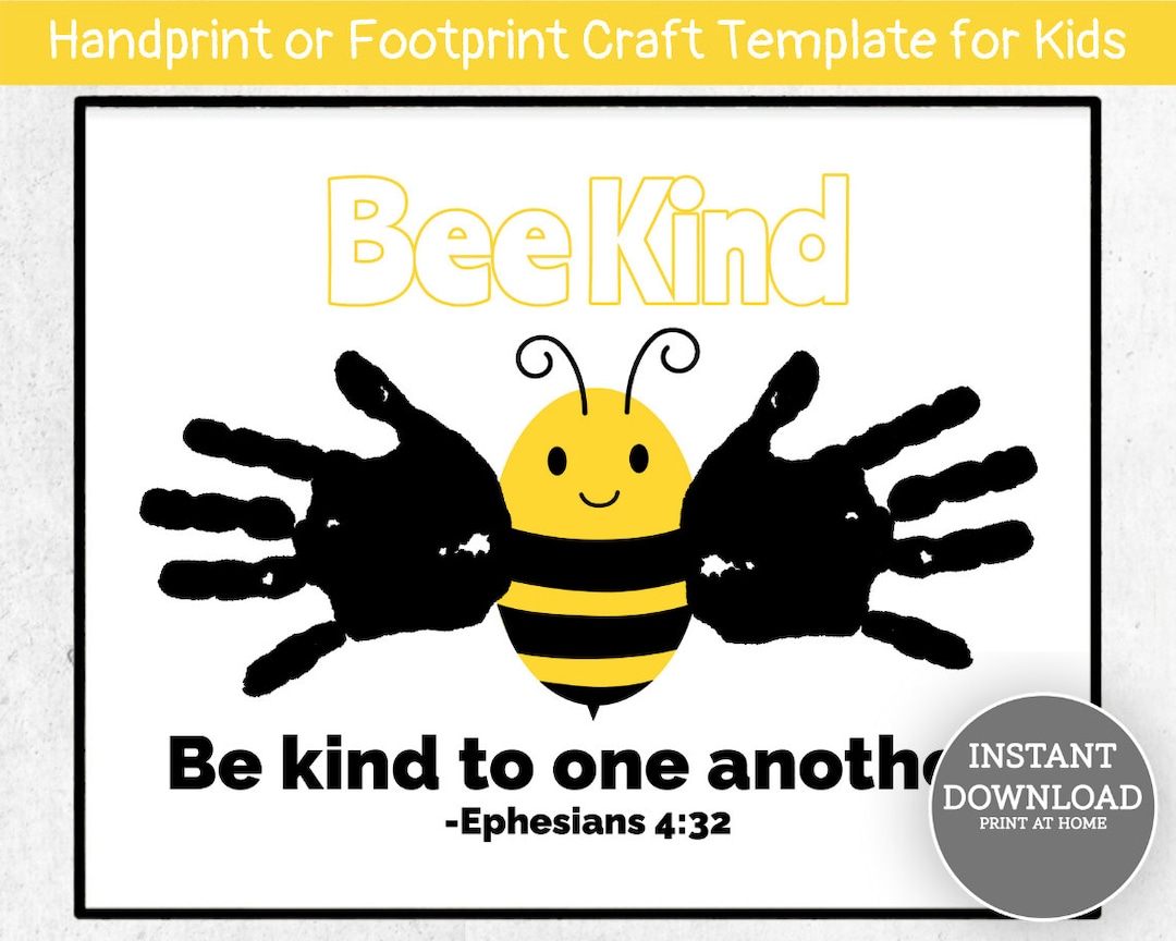 Bee Kind Handprint Craft, Christian Homeschool, Ephesians 4:32 (PDF ...