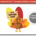 Its Turkey Time Turkey Footprint Craft, Printable Thanksgiving Craft ...