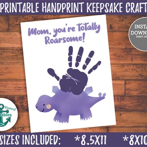 Handprint Gift for Mom You're Totally Roarsome Dinosaur Printable ...