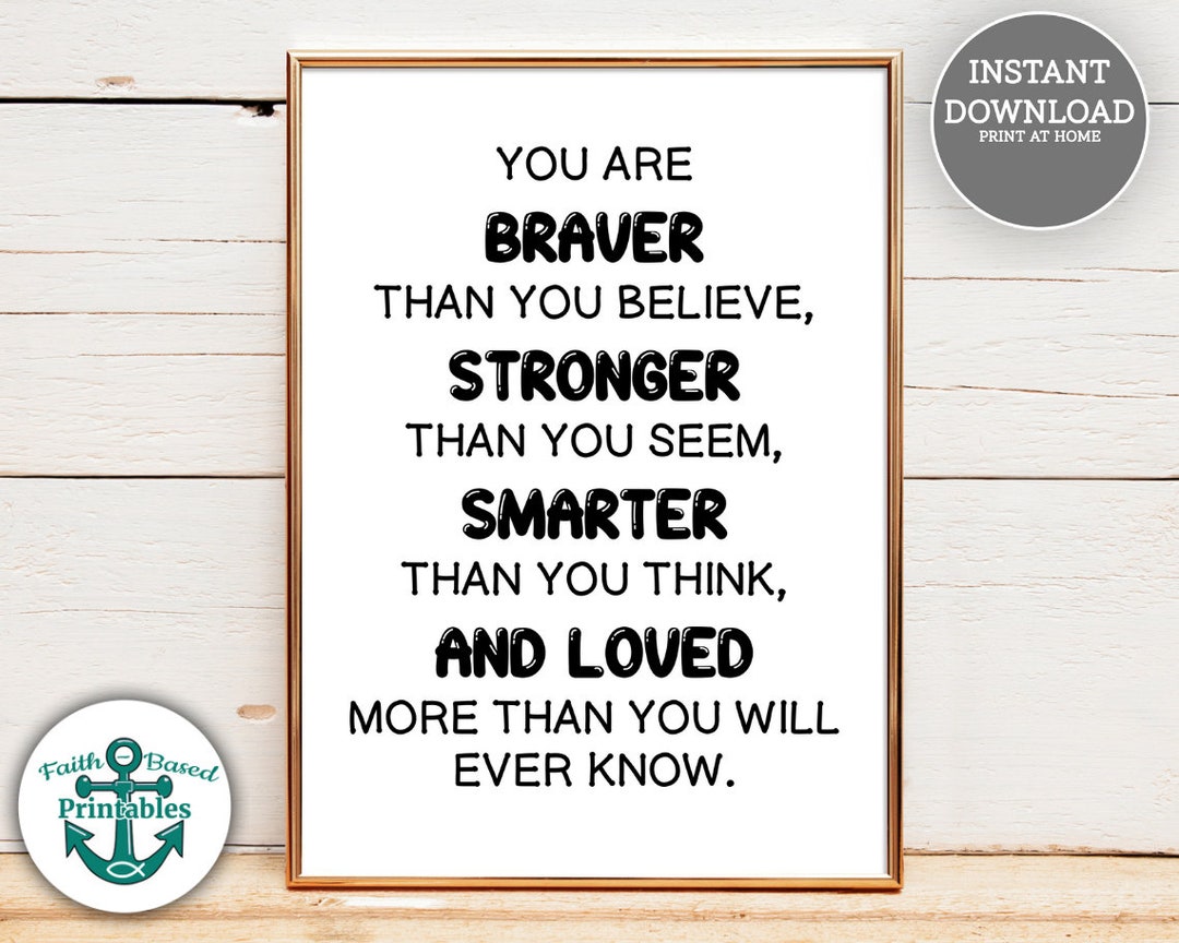 You Are Braver Than You Believe Sign Simple Colorful Nursery Wall Art ...