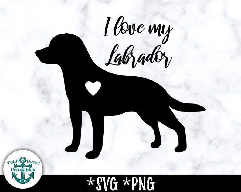 Labrador SVG Yellow Lab SVG I Love My Labrador SVG Labrador - Etsy