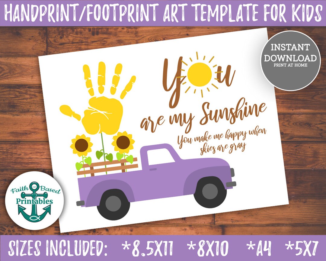 You Are My Sunshine Sunflower Handprint Craft for Grandma You Are My ...