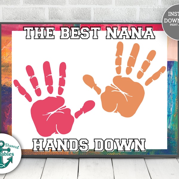 Best Nana Hands Down Printable - Etsy