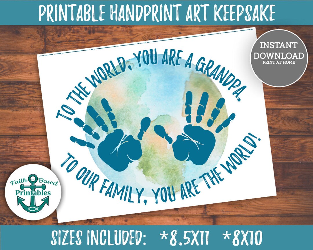 Handprint Art for Grandpa to the World You Are a Grandpa Printable Hand ...