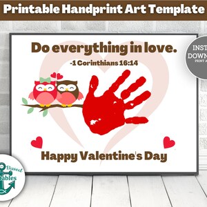 Handprint Art Valentine 1 Corinthians 16:14 Christian Valentines Day ...