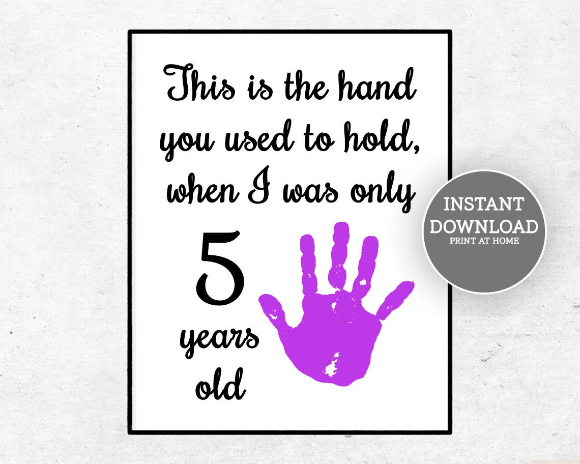 Printable This is the Hand You Used to Hold When I Was Only 5 | Etsy