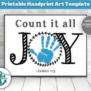 James 1:3 Count It All Joy Handprint Keepsake Template Printable ...