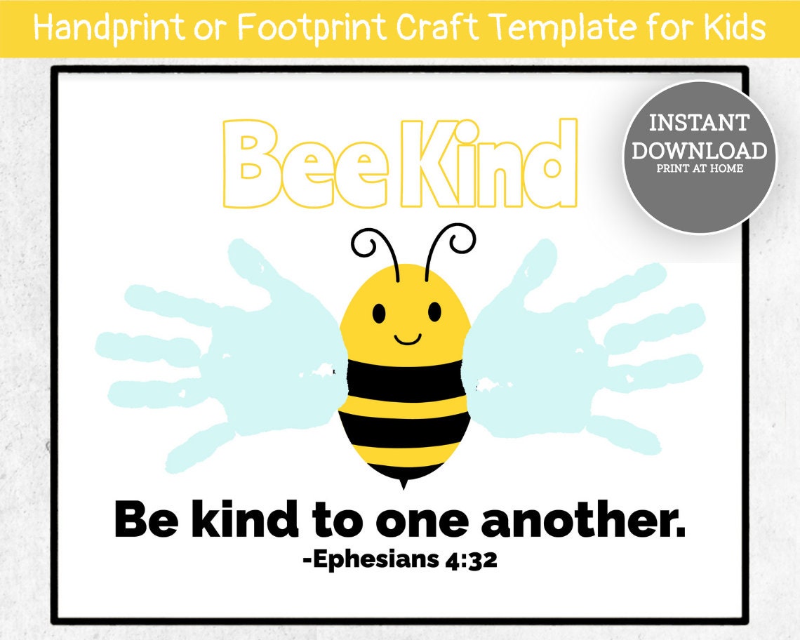 Bee Kind Handprint Craft, Christian Homeschool, Ephesians 4:32 (PDF ...