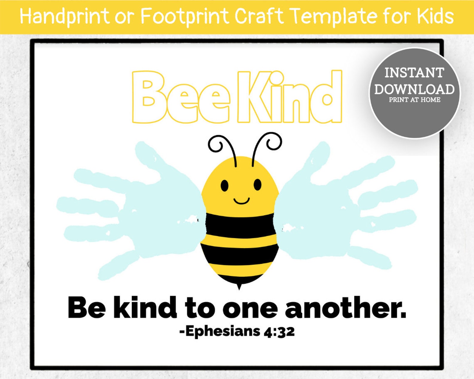 Bee Kind Handprint Craft, Christian Homeschool, Ephesians 4:32 (PDF ...