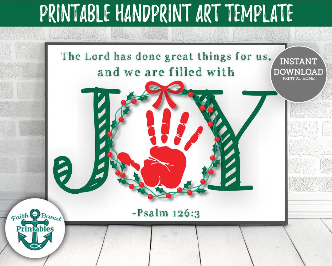 Psalm 126:3 Joy Handprint Christmas Craft Template Printable Bible ...