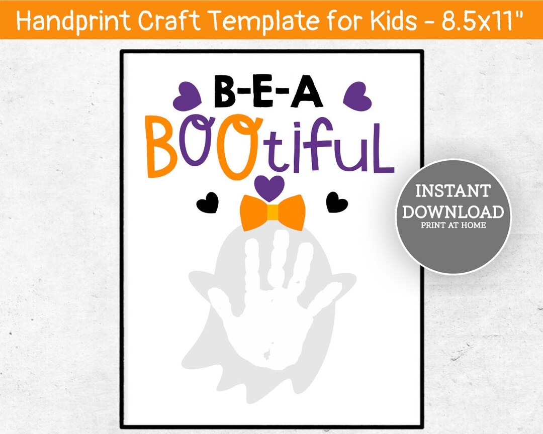 B-E-A Bootiful Ghost Printable Halloween Handprint Craft, Ghost ...