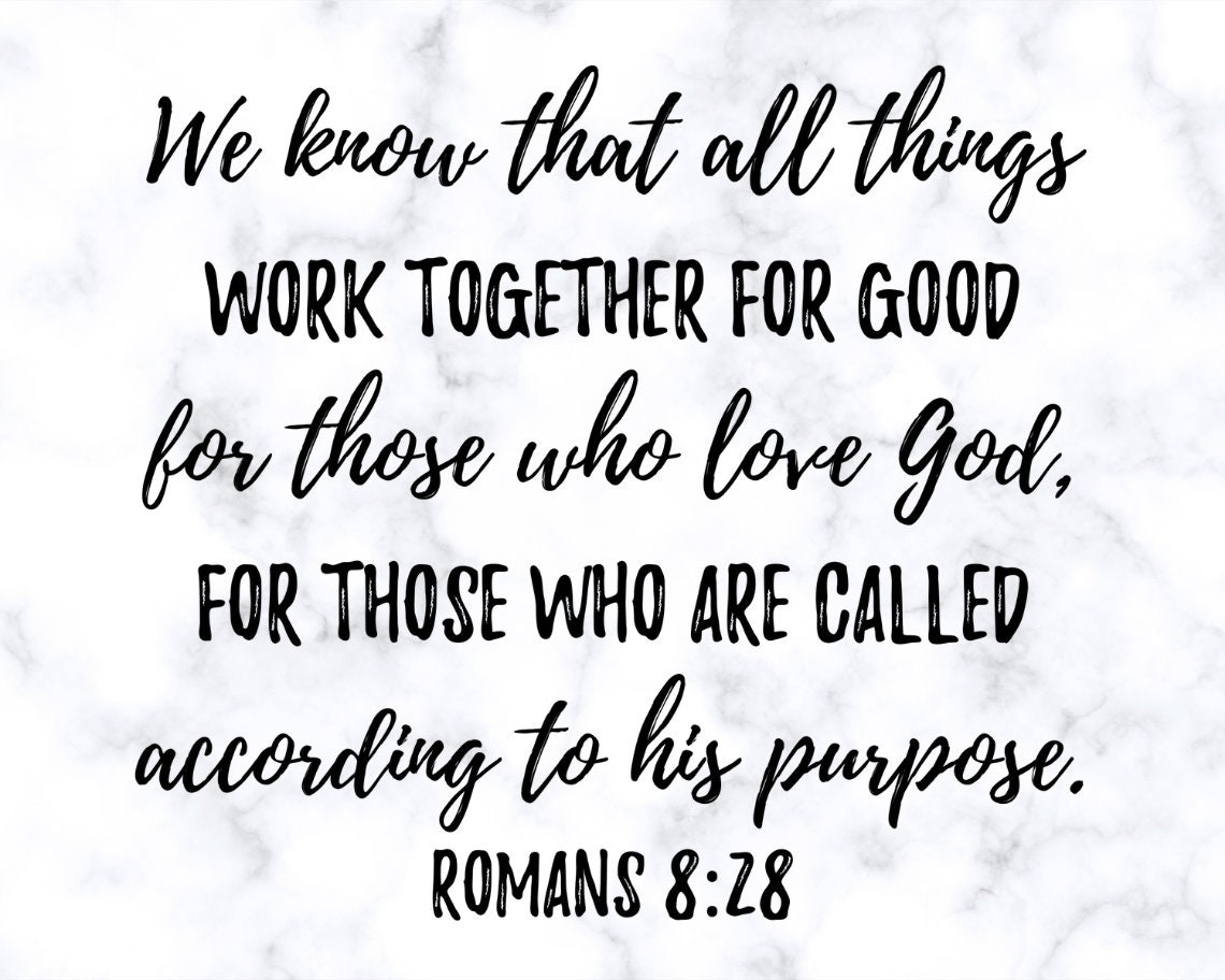 Romans 8:28 SVG Romans 8 28 PNG Romans 8 28 Wall Art Romans 8 Printable ...