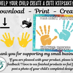 The Best Poppie Hands Down Printable Gift for Pops Handprint Art Hand ...