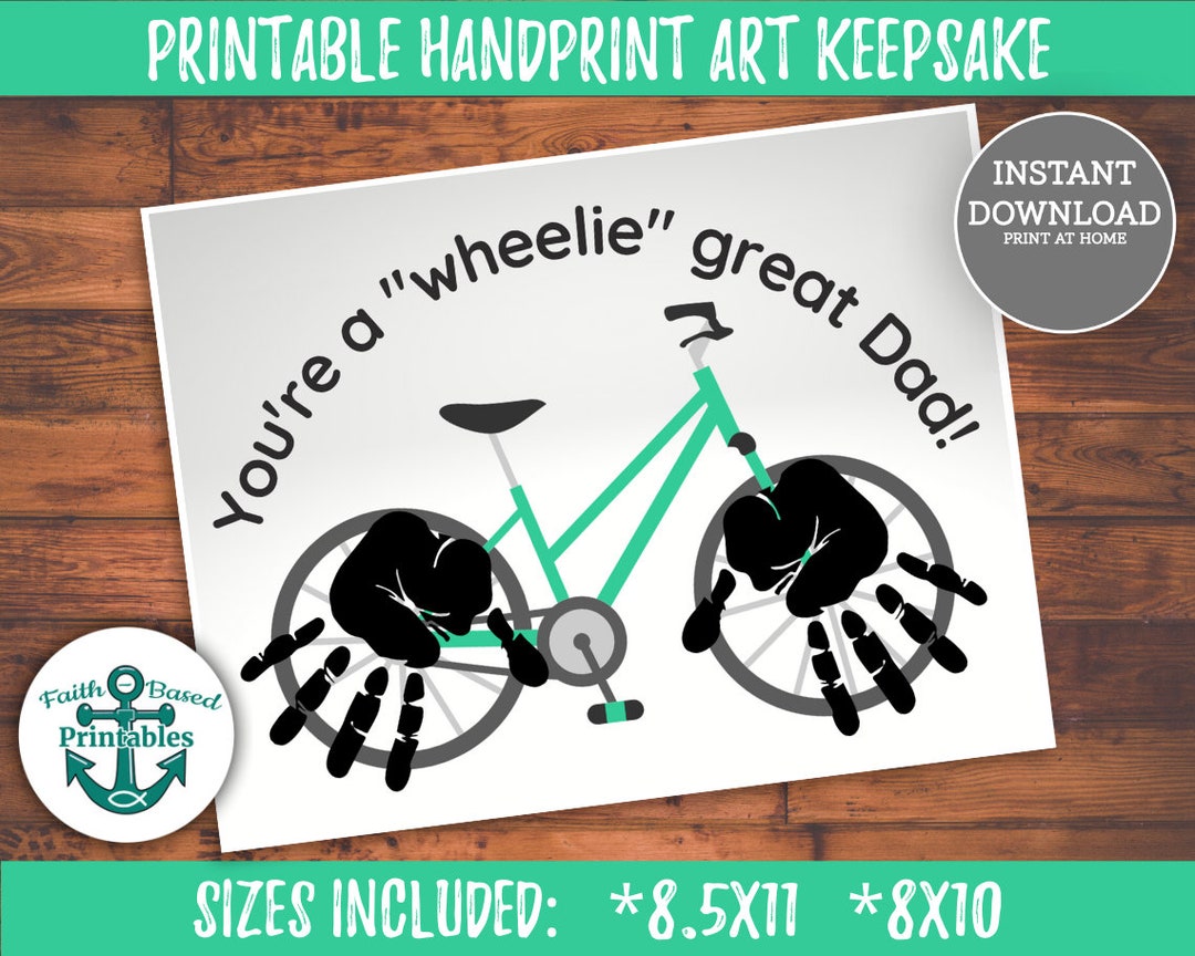 Father's Day Handprint Gift You're a Wheelie Great Dad Printable ...