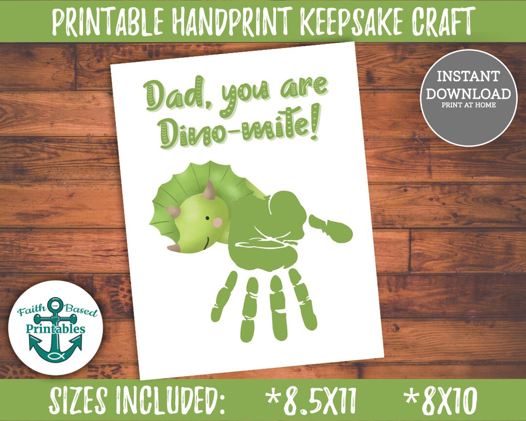 Handprint Gift for Dad You Are Dino-mite Printable Father's Day Hand ...