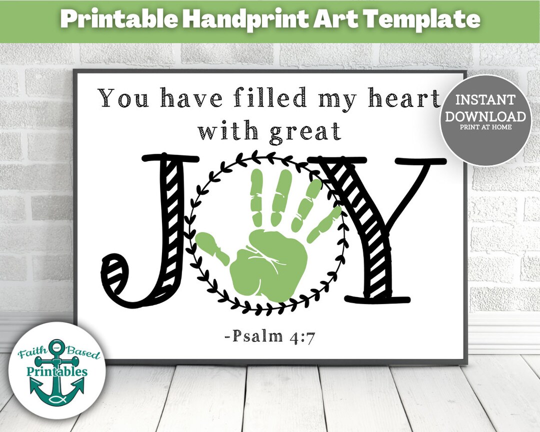 Psalm 4:7 Joy Handprint Keepsake Template Printable Scripture Craft ...