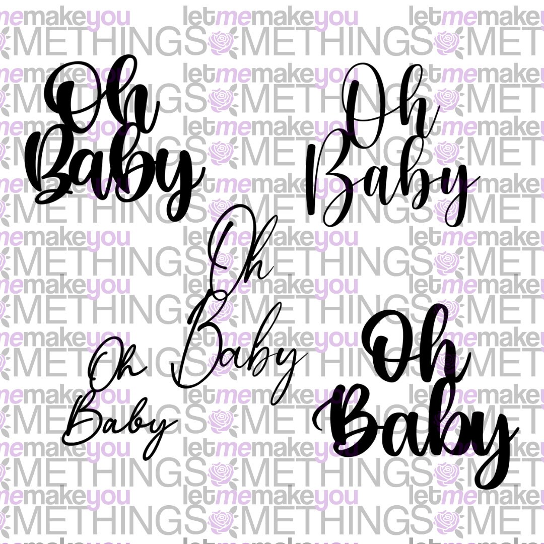 Oh Baby SVG File - Etsy