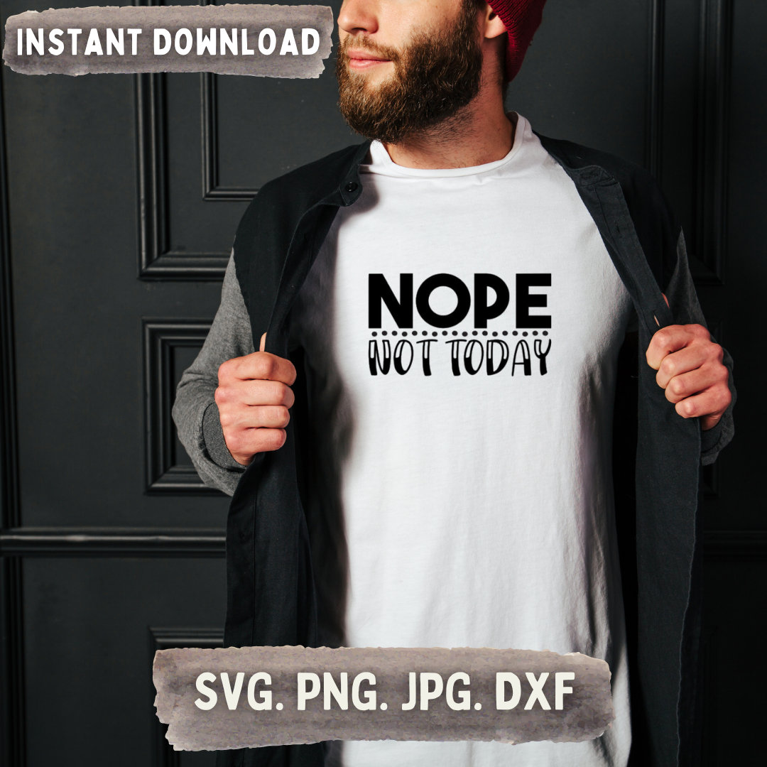 Not Today SVG Cut Files / SVG for Silhouette / Funny Cut Files - Etsy
