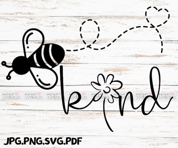 Bee Kind SVG Be Kind Clip Art Kindness SVG Bee Clip Art Be | Etsy