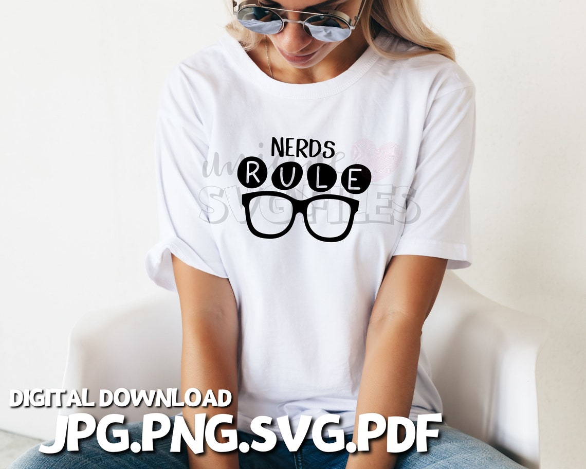 Nerd SVG, Nerds Rule Svg, Funny Svg, Nerd Clipart, Svg Clip Art, Geek ...