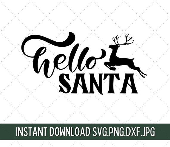 Hello Santa SVG Winter is Coming SVG Christmas Sign SVG | Etsy