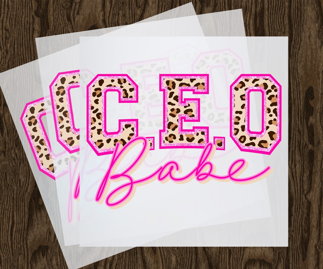 CEO Babe DTF Transfer, Iron-on, Feminine Apparel - Etsy