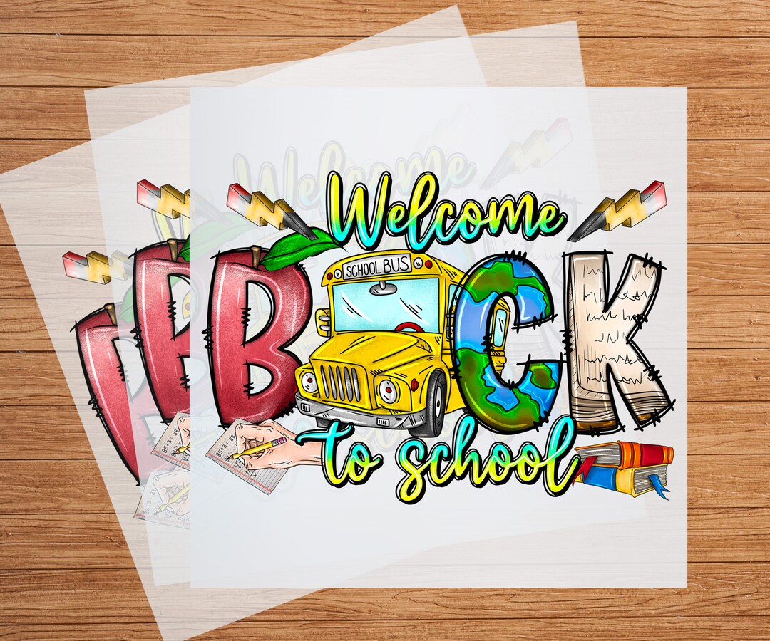 Welcome Back To School Dtf Transfer School Bus Design Diy Craft