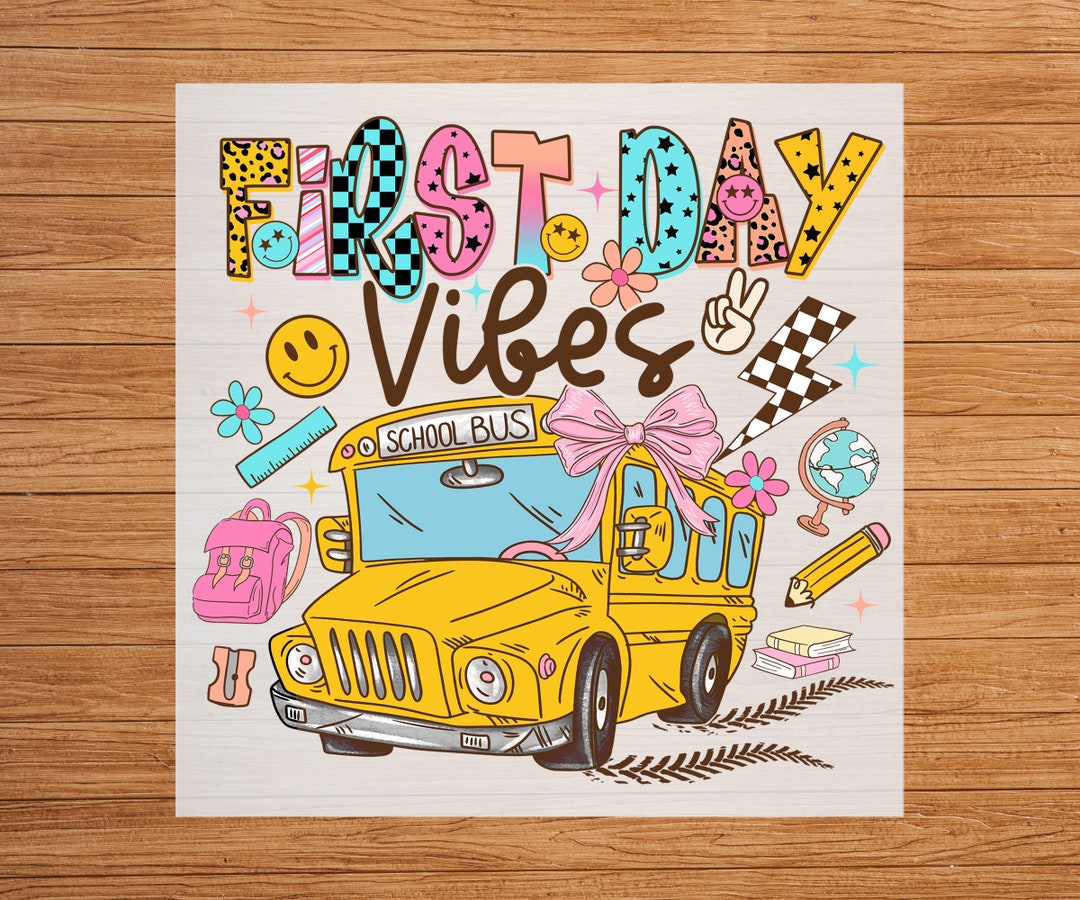 First Day Vibes DTF Transfer: Back to School Coquette Decal - Etsy