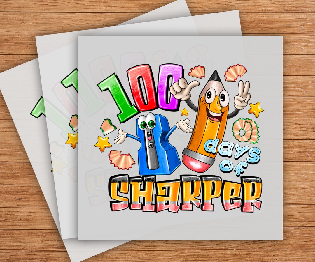 100 Days Sharper DTF Transfer, Educational Growth Design, Ready-to ...