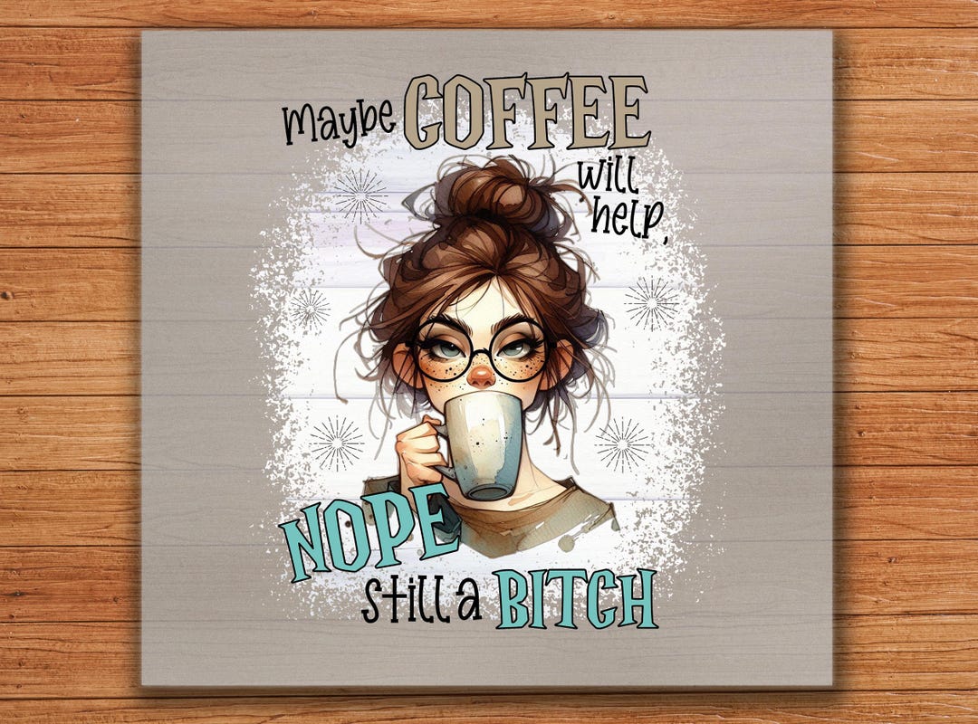 Morning Coffee DTF Transfer: Sassy Girl Cartoon Print - Etsy