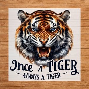 Once a Tiger, Always a Tiger DTF Transfer: Alumni School Pride - Etsy