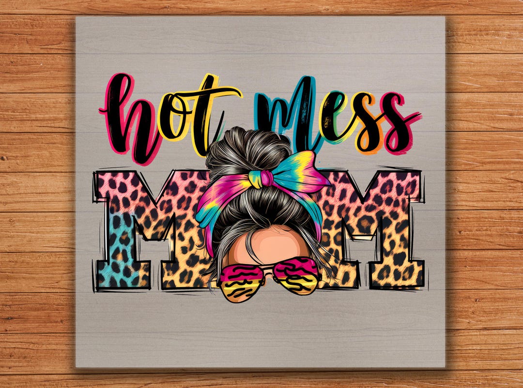 Messy Bun Mom DTF Transfer, Leopard Print Bandana, Hot Mess Mom Life ...