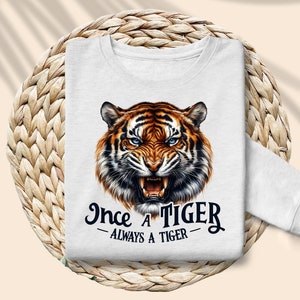 Once a Tiger, Always a Tiger DTF Transfer: Alumni School Pride - Etsy