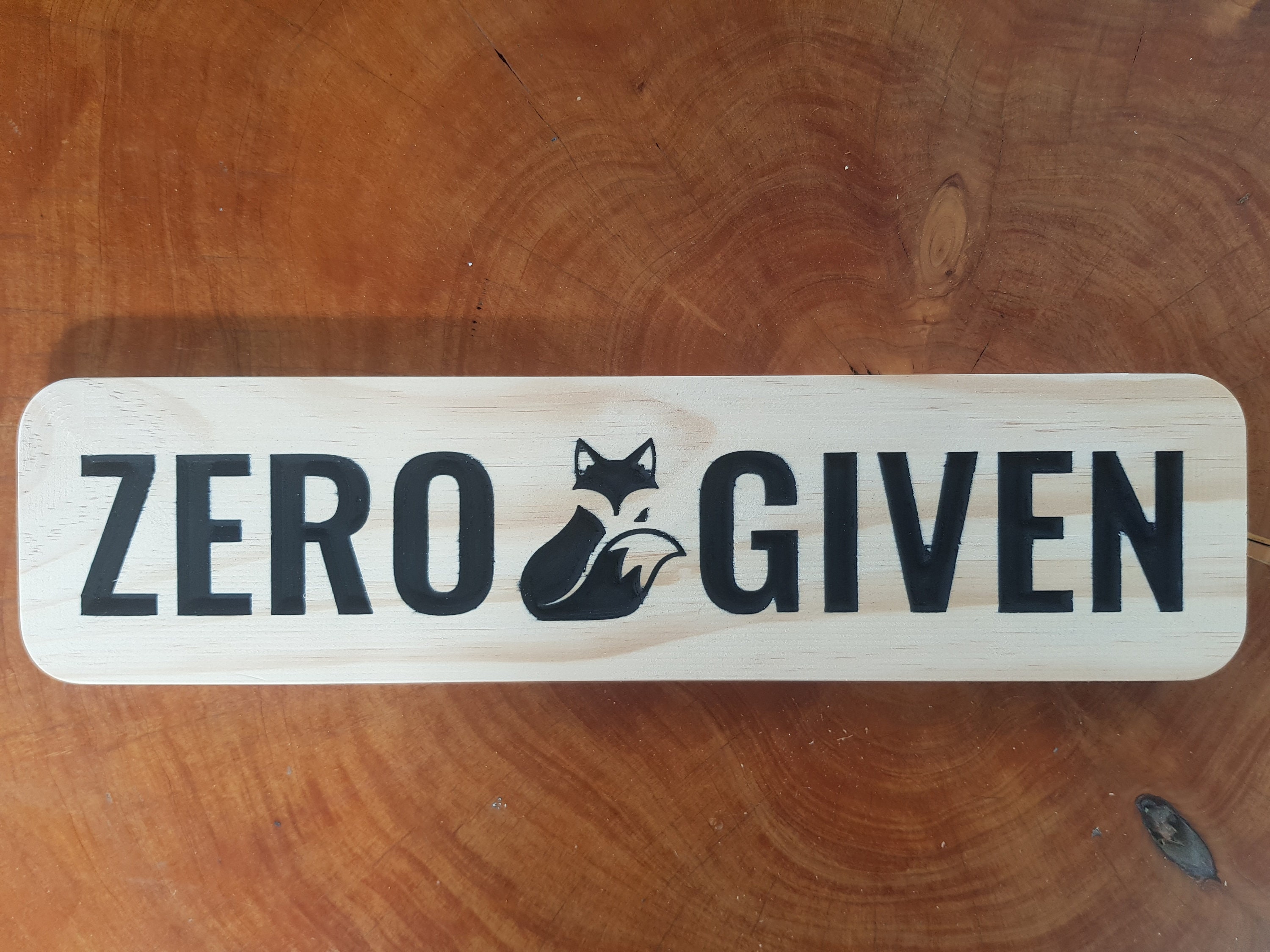 Funny Timber Sign for Home | Zero Fox Given - Etsy