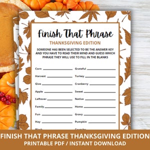 Thanksgiving Finish That Phrase Game, Finish the Phrase Thanksgiving ...