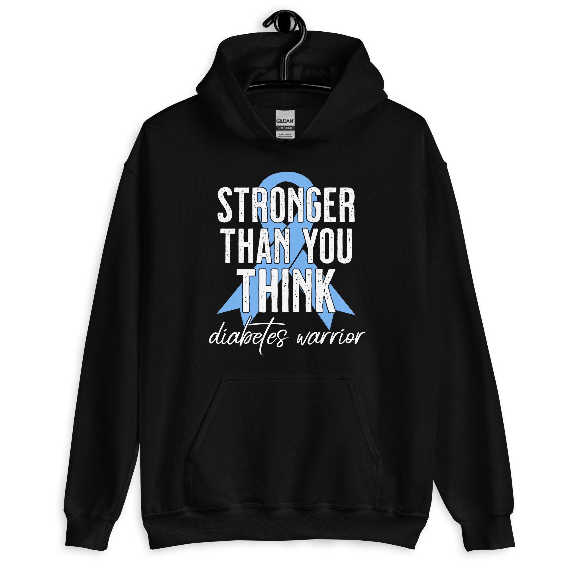 Diabetes Warrior Unisex Hoodies: Stronger Than You Think Gift, Survivor ...