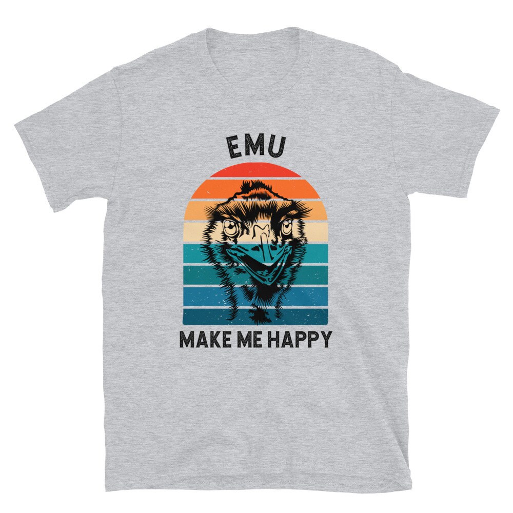 Funny Emu Gift for Men and Women: Emu Make Me Happy Shirt Emu - Etsy